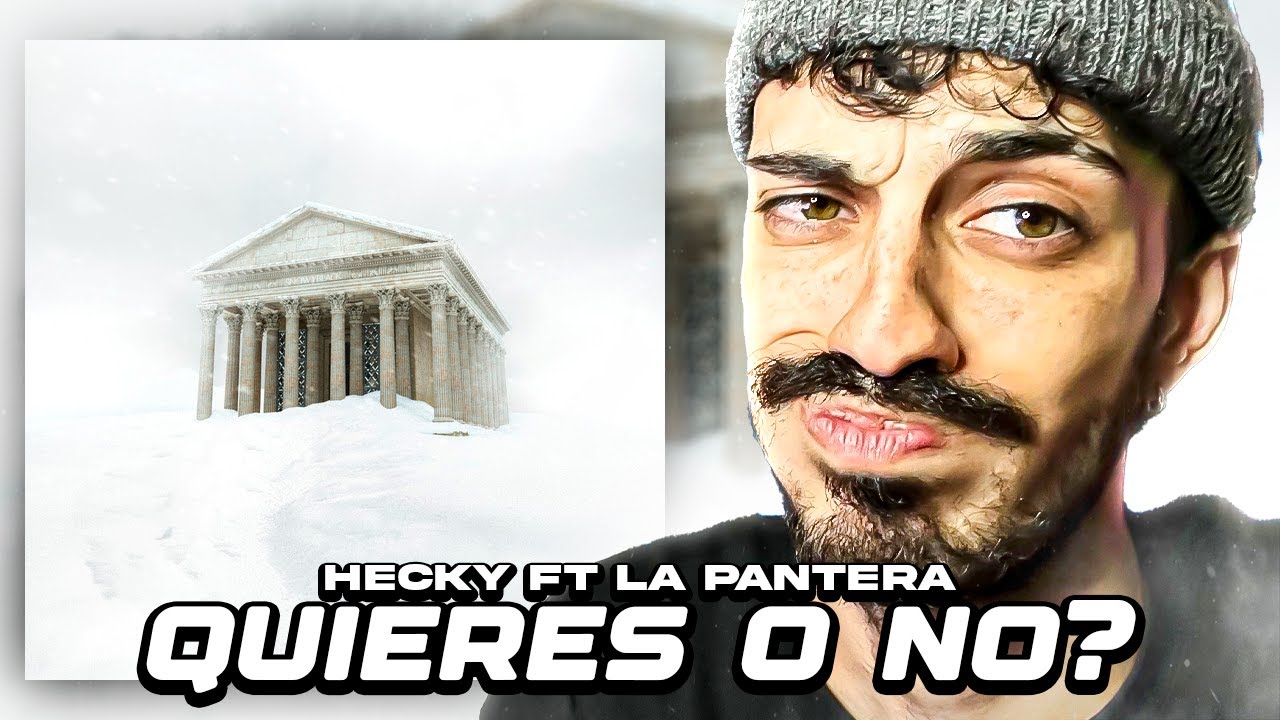 REACCIONO a Hecky ft La Pantera - Quieres o no? - YouTube