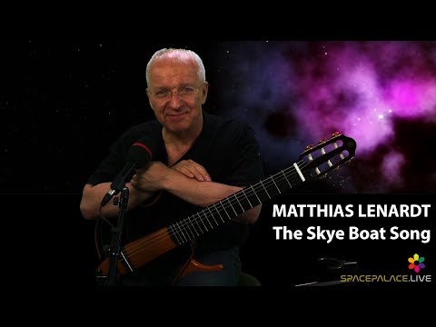 Outlander's Skye Boat Song: Cosmic Guitar Journey | Matthias Lenardt - SPACEPALACE.LIVE
