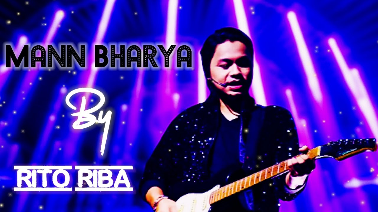 Mann Bharya By Rito Riba | Rito Riba New Song | Lofi Remix Song ...