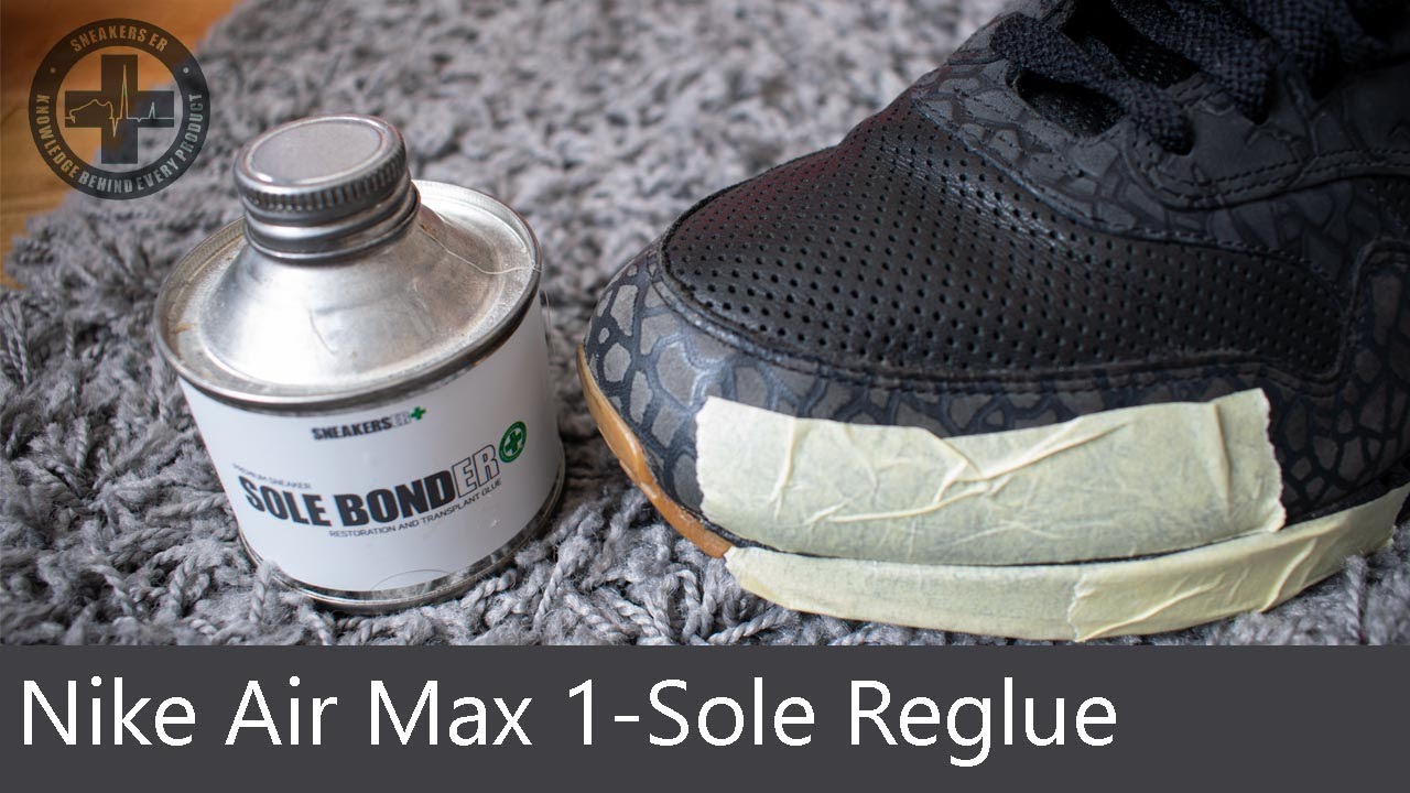 Nike Air max 1 Huf - Reglue fix SneakersEr - YouTube