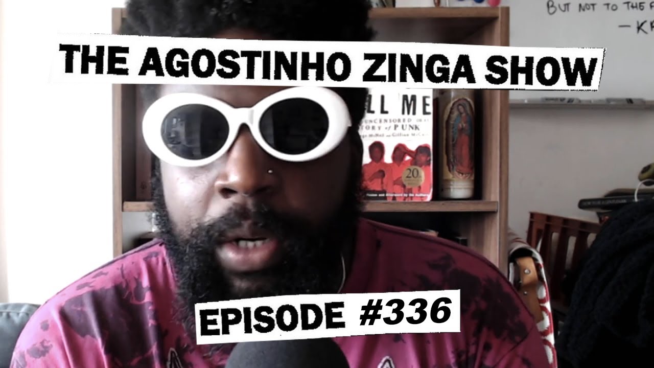 The Agostinho Zinga Show #336 | Red Hot - YouTube
