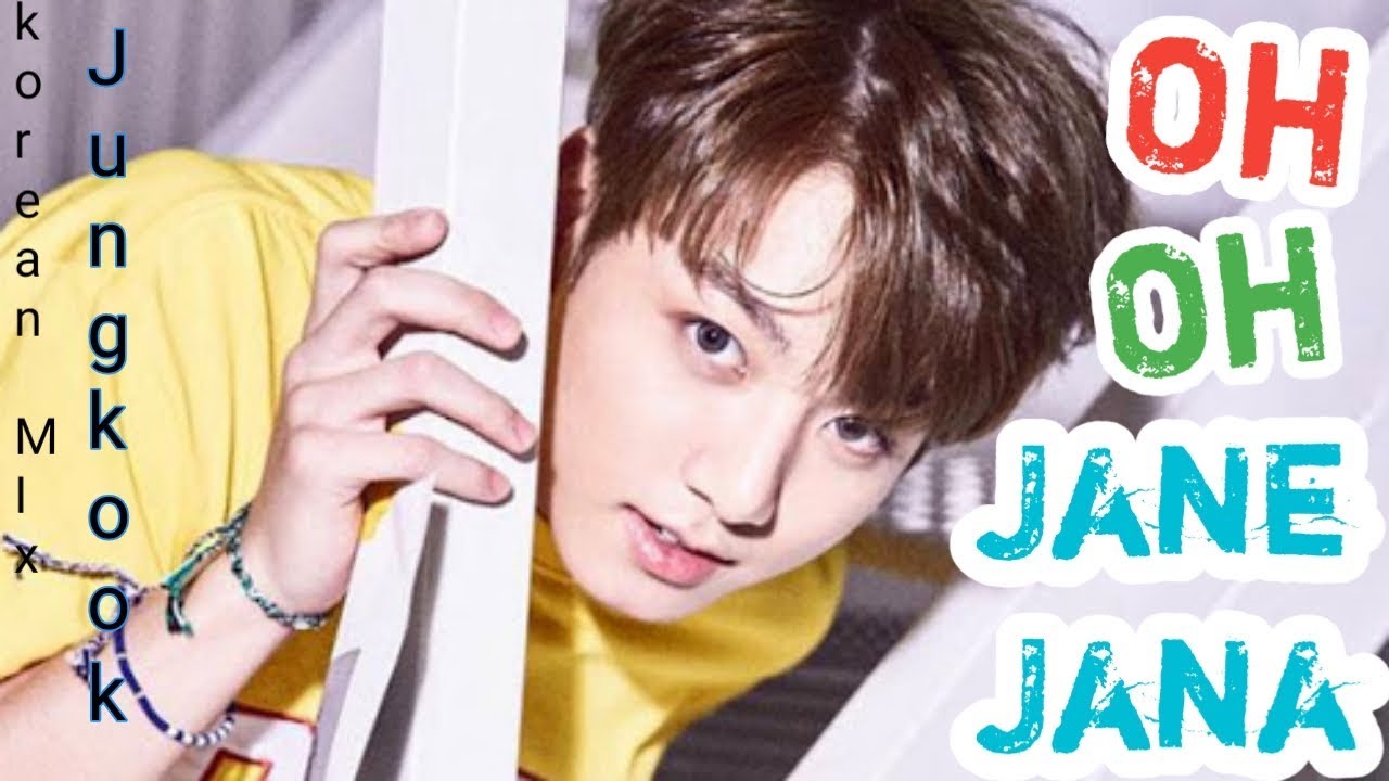 Oh Oh Jane Jana new version // BTS Jungkook 💖💖💖// Korean mix - YouTube