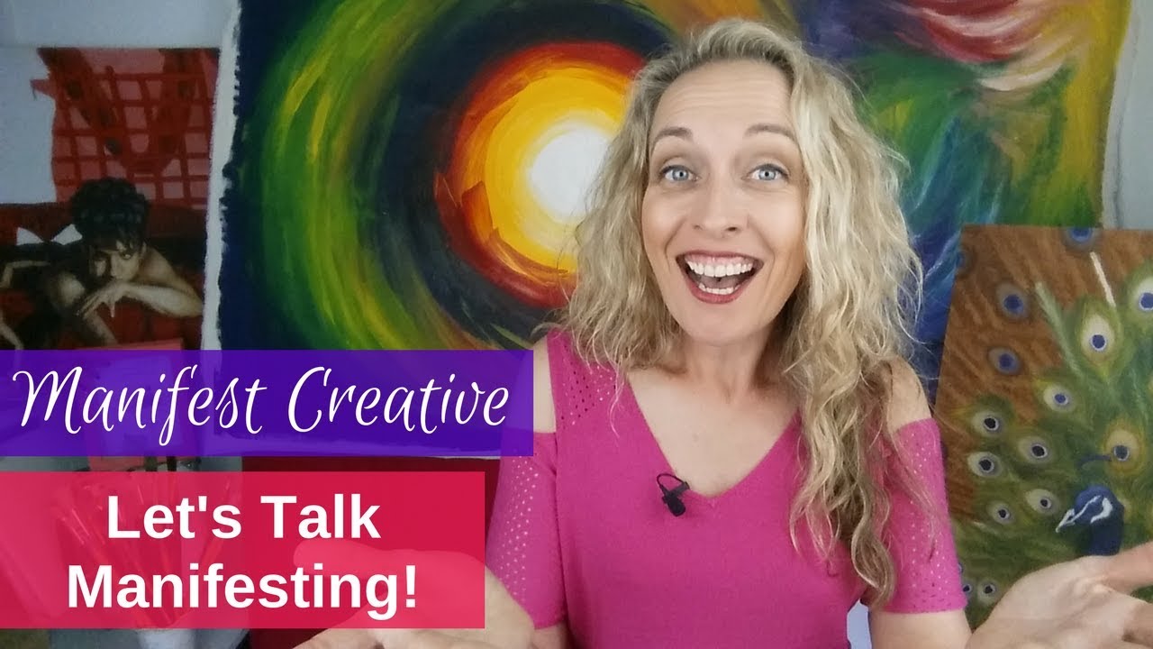 Manifest Creative Ep. 7 - Let's Talk Manifesting! - YouTube