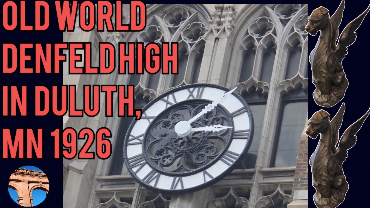 Old World Denfeld High in Duluth, MN 1926 - YouTube