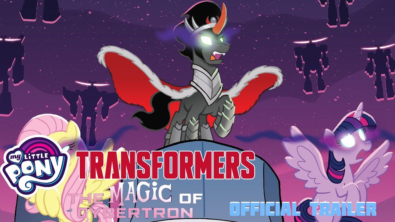 OFFICIAL TRAILER | My Little Pony: Transformers | The Magic of ...