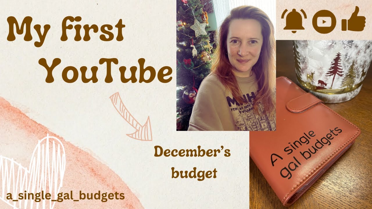 December budget with me | First YouTube video | A single gal budgets - YouTube