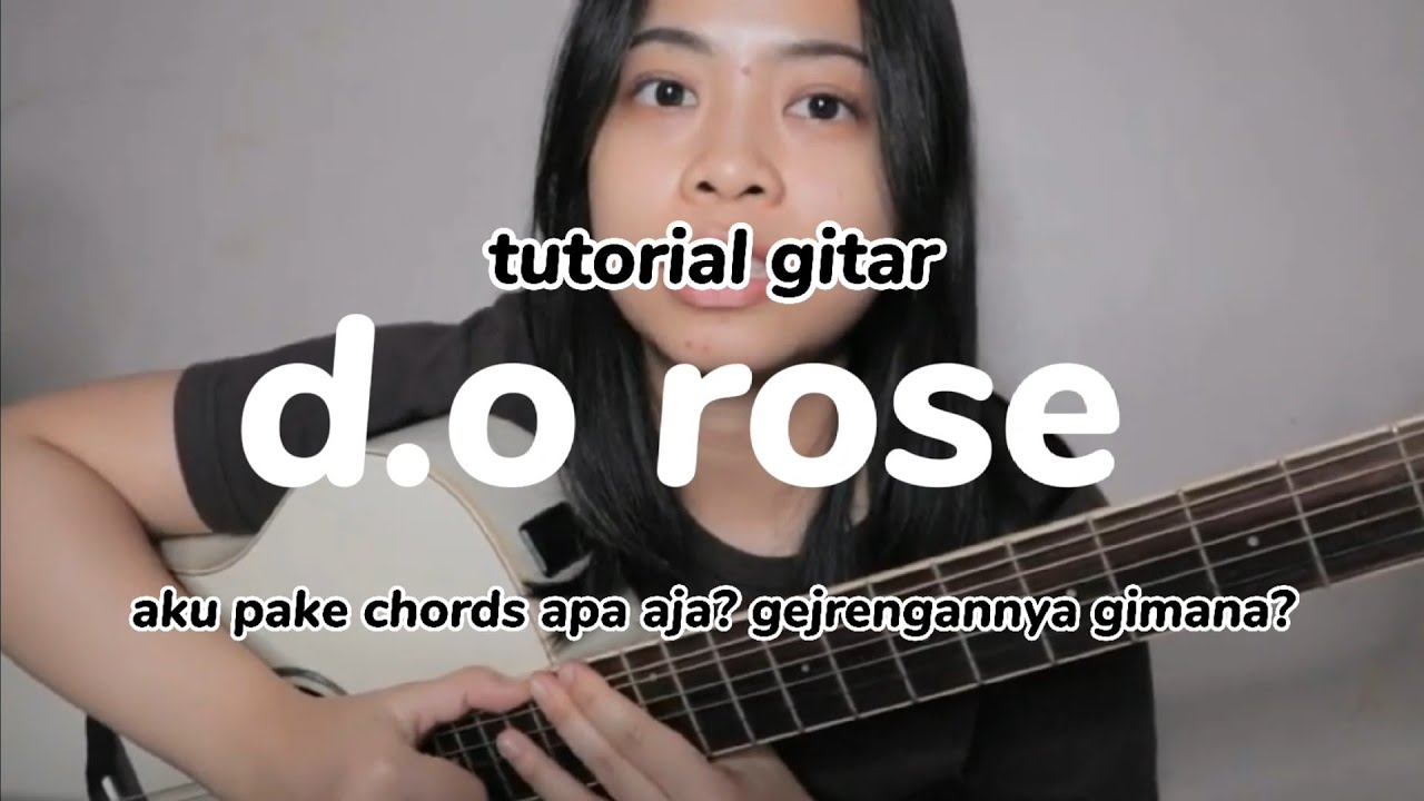 [tutorial gitar] d.o(디오) - rose english version by ellena fania🌹🎸 - YouTube