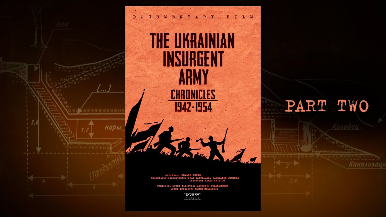 Thе Ukrainian Insurgent Army - Chronicles 1942-1954 (PART TWO ...