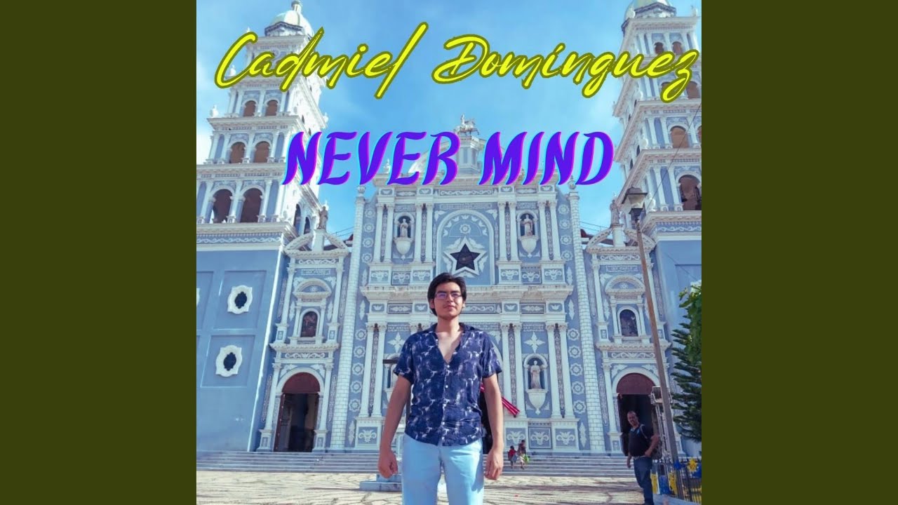 Never mind - YouTube Music