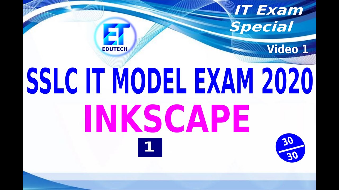 SSLC Model IT Exam 2020 -- Inkscape - YouTube