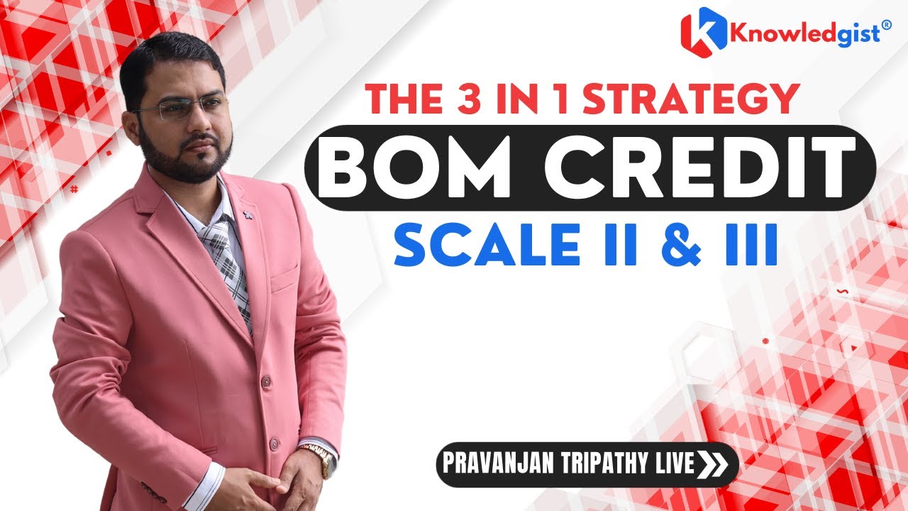 3 in 1 Strategy | Bank of Maharashtra Credit Officer Scale 2 & 3 | BoM ...