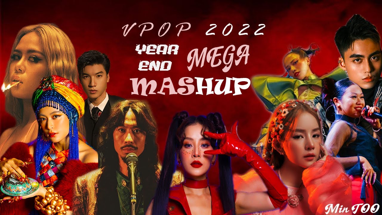 VPOP 2022 MEGAMIX - YEAR END MASHUP 170 SONGS - YouTube
