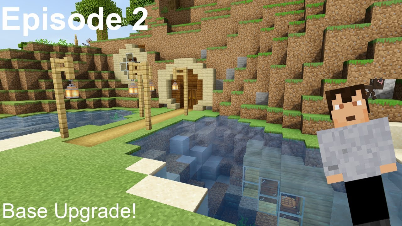 Episode 2: Base Upgrade! - YouTube