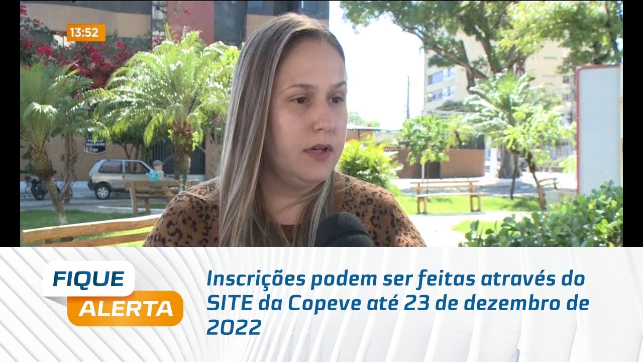 Inscrições podem ser feitas através do SITE da Copeve até 23 de ...