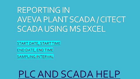 AVEVA PLANT SCADA (FORMERLY CITECT SCADA) TUTORIAL - YouTube