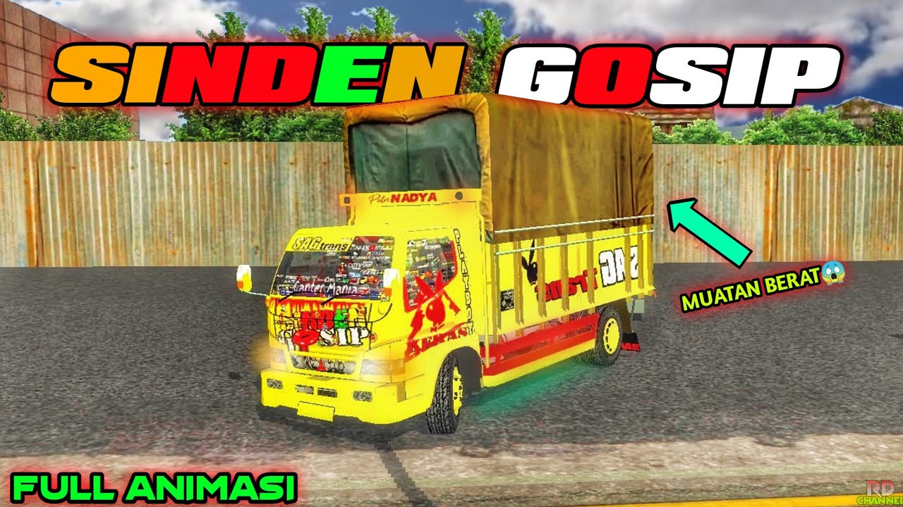 SHARE..!! MOD TRUCK SINDEN GOSIP FULL ANIMASI TERBARU || MOD BUSSID ...