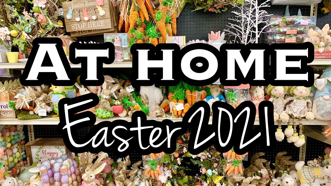 AT HOME STORE EASTER 2021 • Come with Me - YouTube