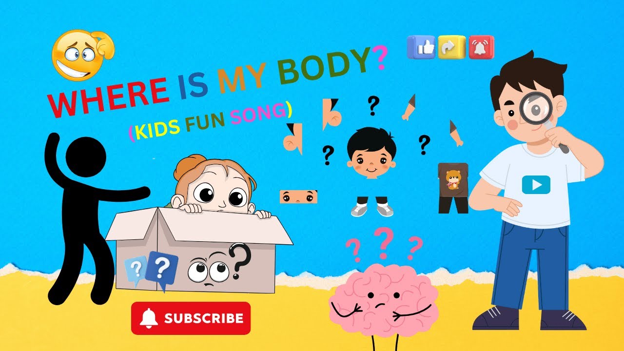 Where is My Body Song ? Fun Body Parts Song and Nursery Rhyme for Kids ...