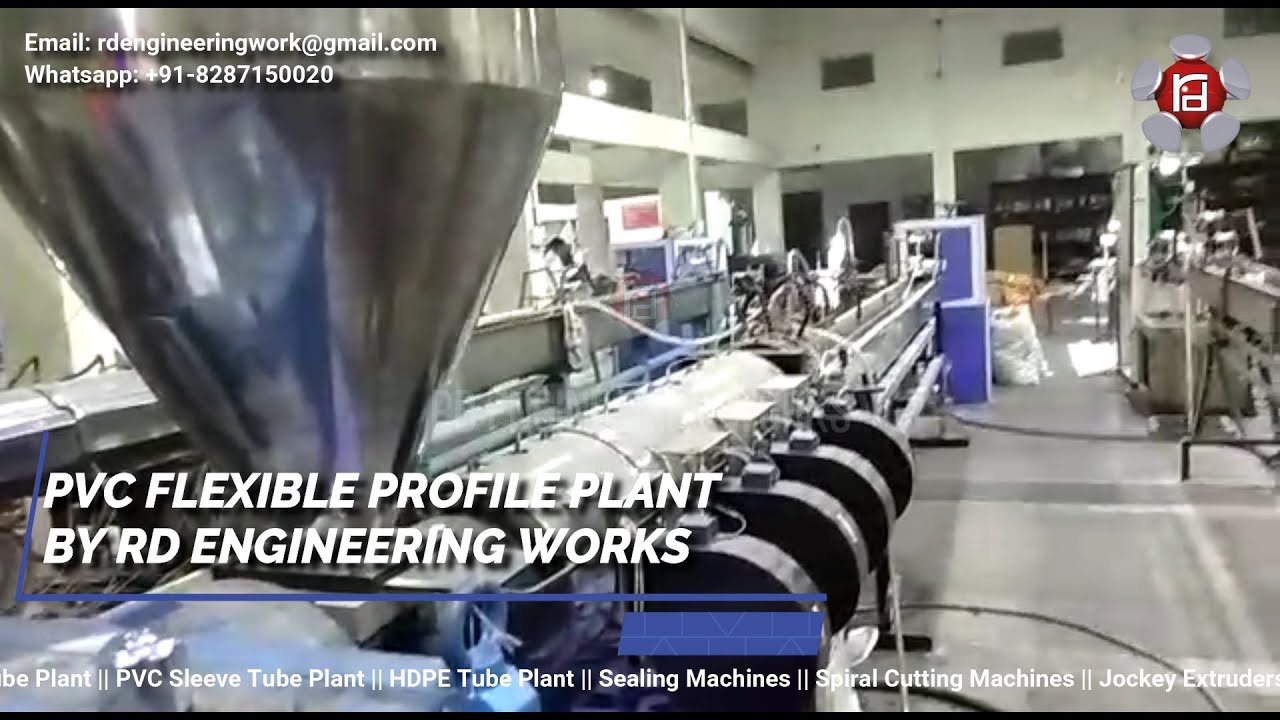 Soft PVC Flexible Profile Extrusion Plant || Machine By RD Engineering ...