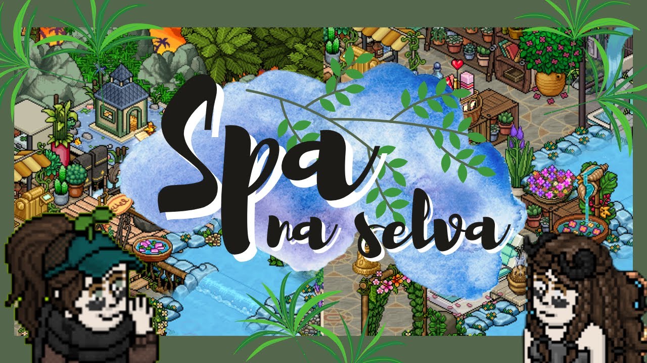 Spa na Selva / Jungle Spa - Construção Habbo | (Sugestão de Inscrito ...