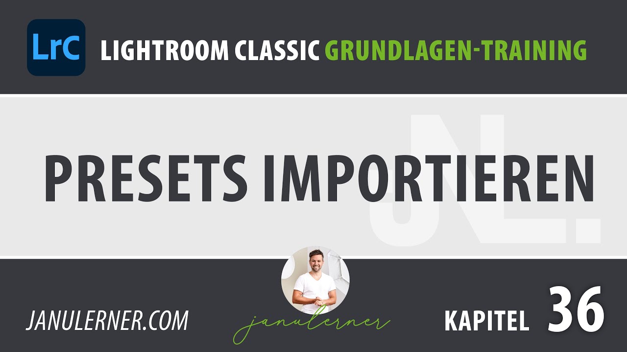 36 Presets importieren – Adobe Lightroom Tutorial Deutsch - YouTube