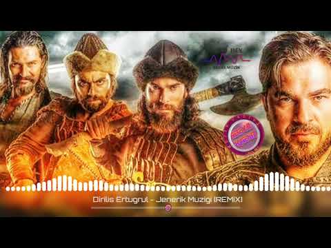 Diriliş  Ertuğrul - Jenerik Müziği [REMİX - HIZLI VERSİYON]