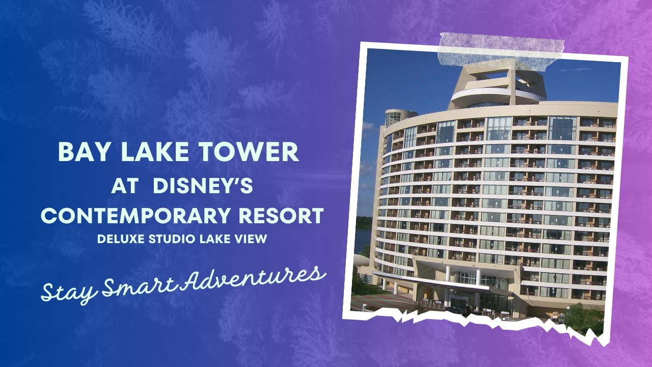 Bay Lake Tower at Disney's Contemporary Resort Hotel Room Tour - DVC ...