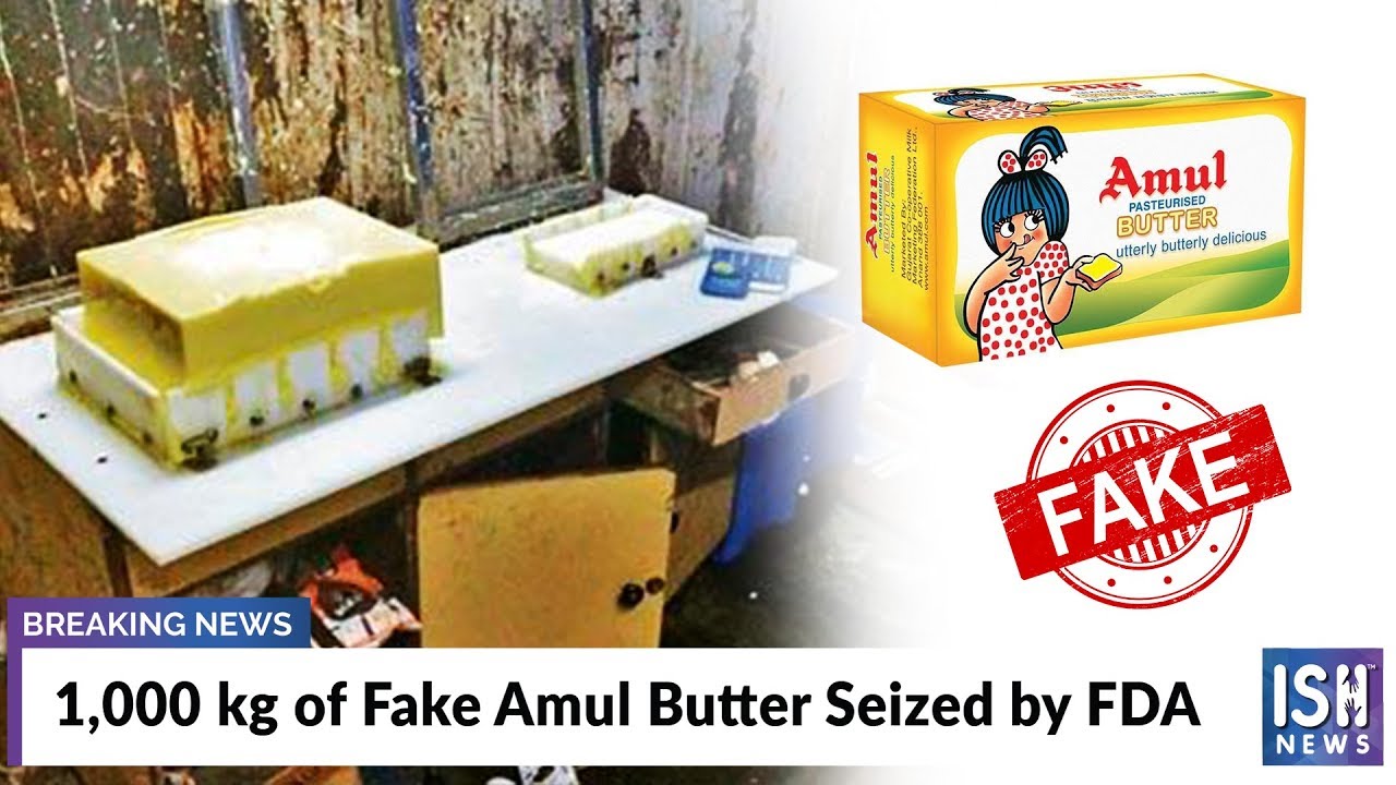 1,000 kg of Fake Amul Butter Seized by FDA - YouTube