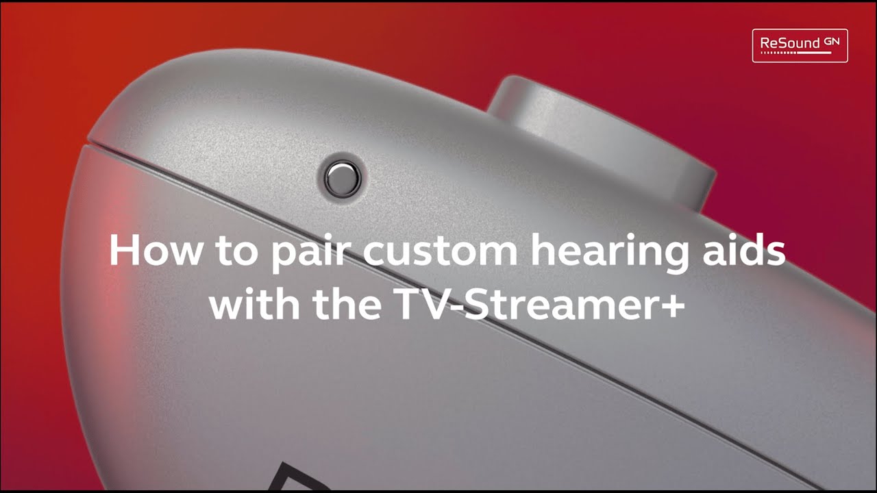 How to pair a ReSound custom hearing aids with the TV-Streamer+ - YouTube