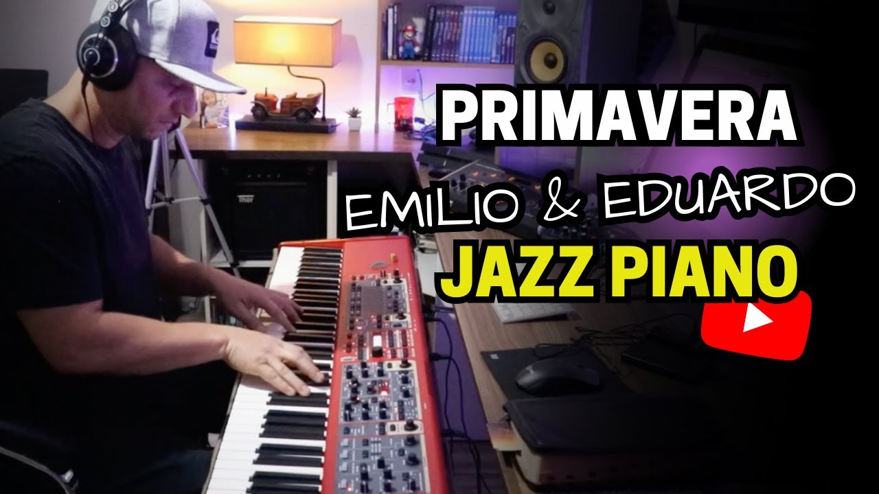 Primavera - Emilio e Eduardo | Jazz Piano Neo Soul Gospel Chords - YouTube