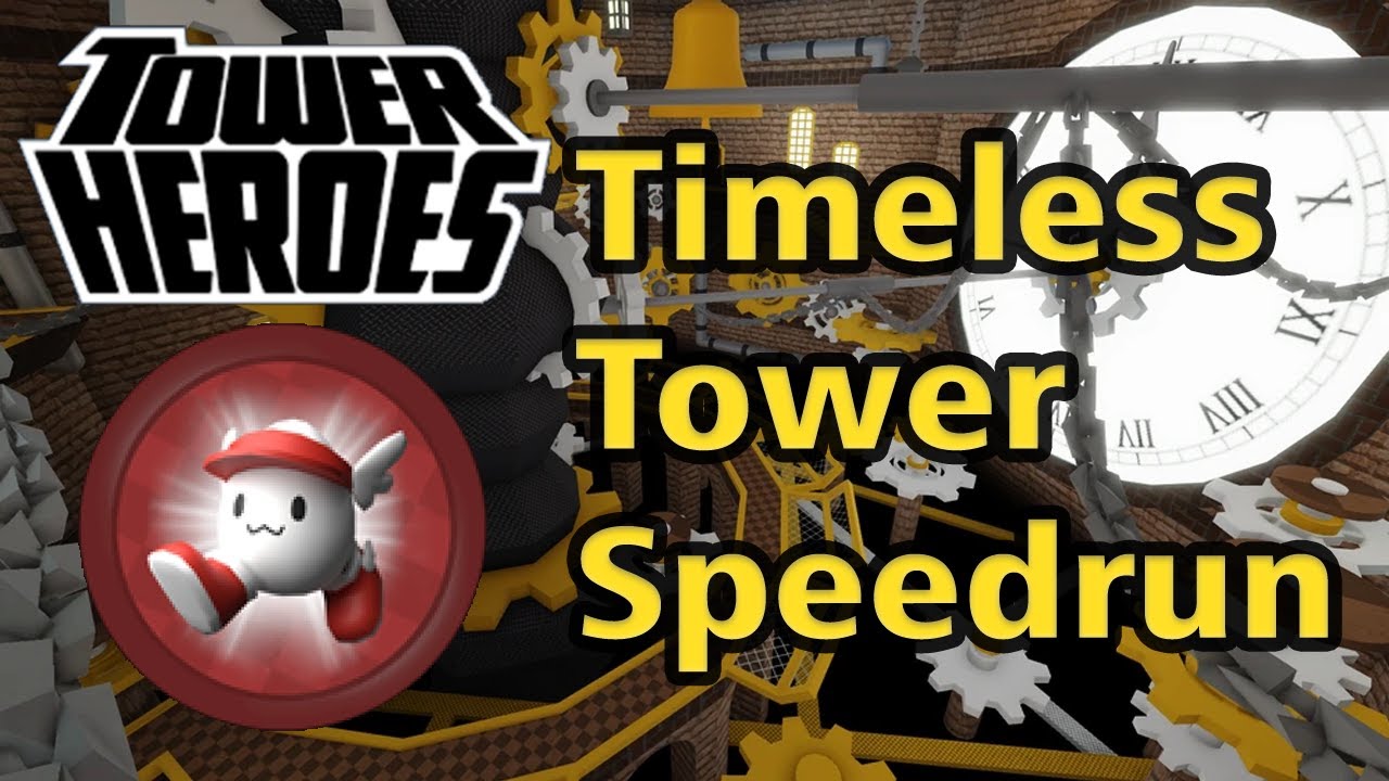 Tower Heroes - Timeless Tower "Hard" Duo Speedrun (18:49) - YouTube