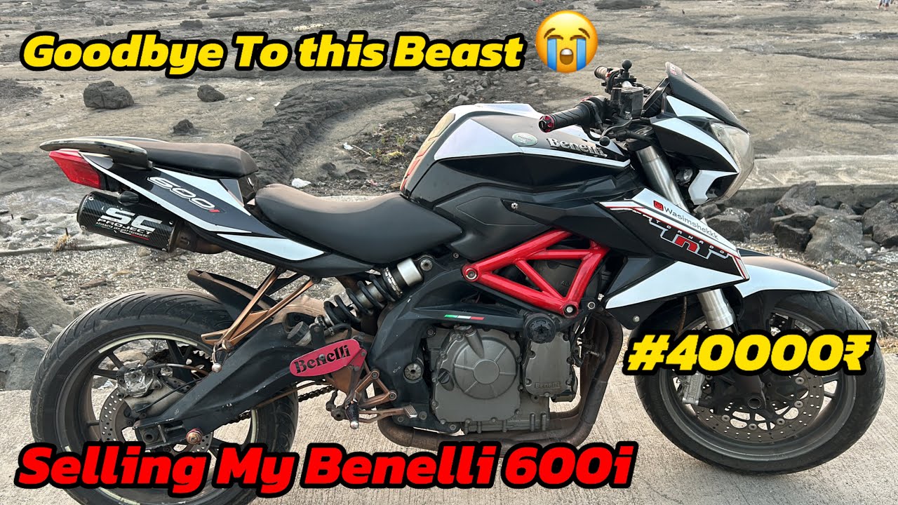Benelli 600i for Sale 😭 | New Superbike in Garage | selling For ₹40000 ...