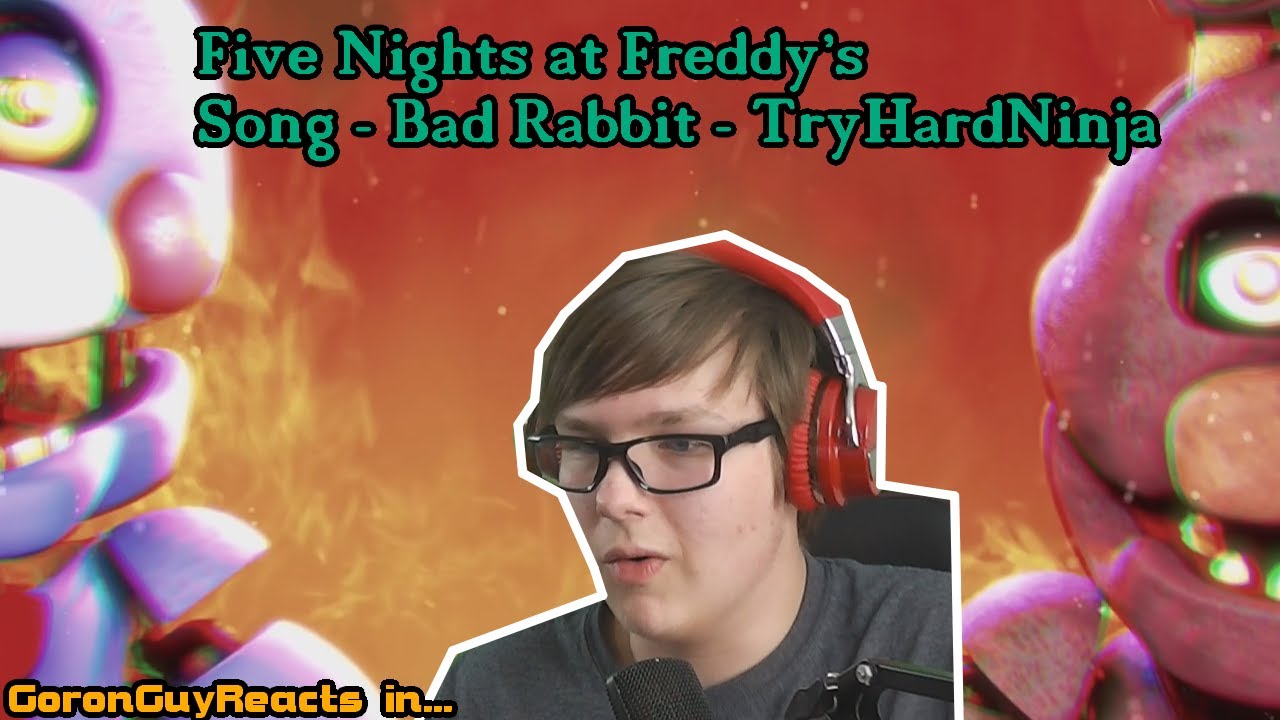 (A SONG FOR BONNIE!) Five Nights at Freddy's Song - Bad Rabbit ...