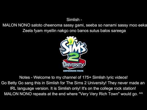 Very Very Rich Town by Go Betty Go Simlish Original With Lyrics! (The Sims 2 College Rock)