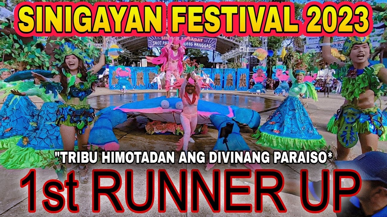 SINIGAYAN FESTIVAL 2023 "1st RUNNER UP" TRIBU HIMOTADAN ANG DIVINANG ...