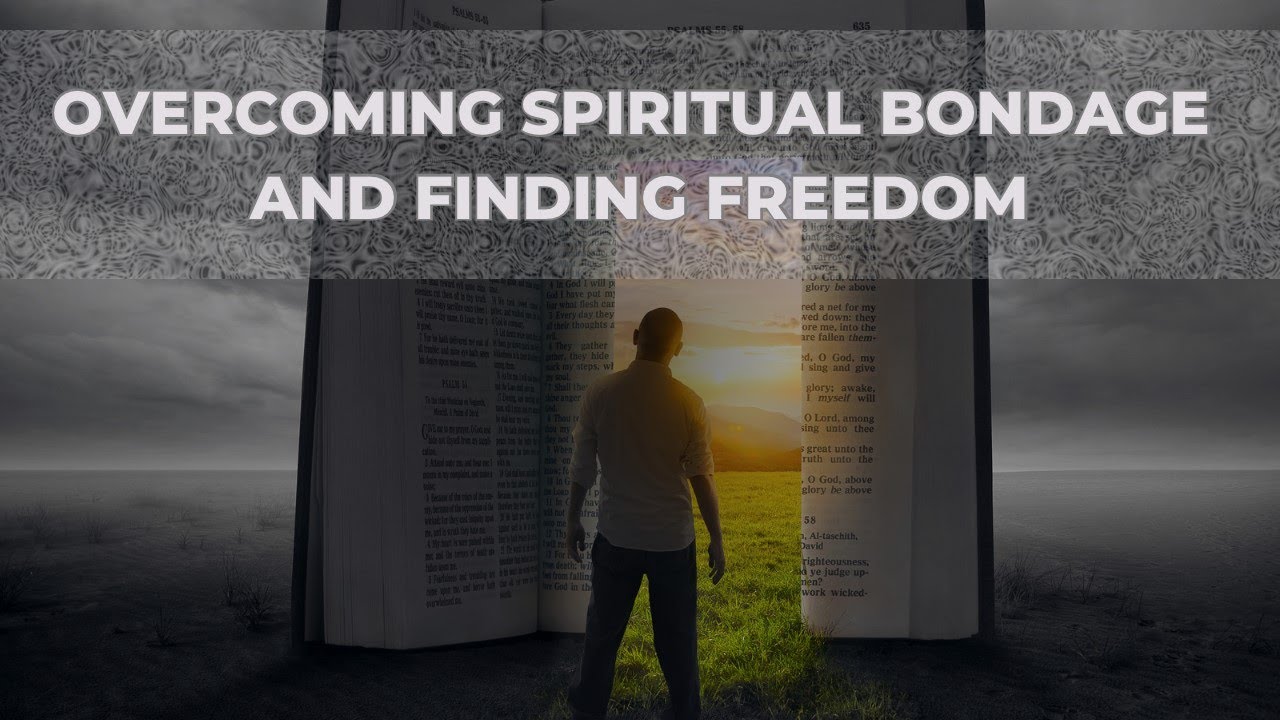 Overcoming Spiritual Bondage and Finding Freedom | Dr. Larry G. Britton ...