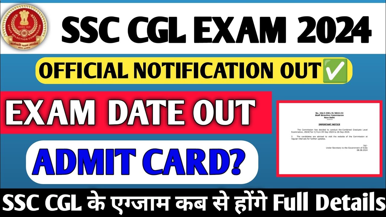 SSC CGL Pre Exam Date Out 2024|| SSC CGL Exam 2024|| SSC CGL TIER 1 ...