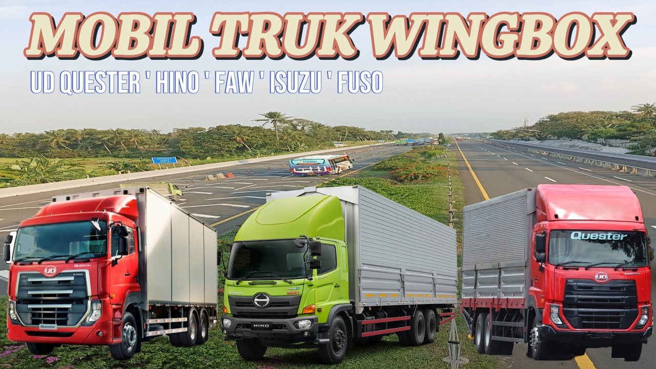 MOBIL TRUK WINGBOX || ISUZU, MERCY, HINO, FUSO, FAW, UD QUESTER - YouTube