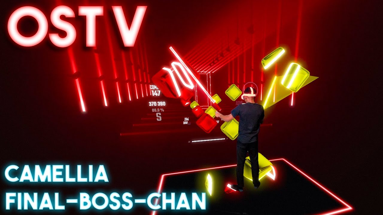 Final-Boss-Chan | Beat Saber OST 5 Mixed Reality Gameplay ...