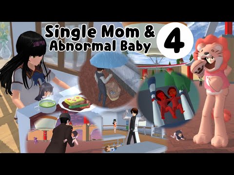 Single Mom & Abnormal Baby (Part 4) | Sad Story | Sakura School Simulator