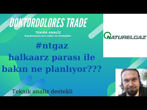 Naturelgaz halka arzdan aldığı para ile  bakın ne planlıyor ??