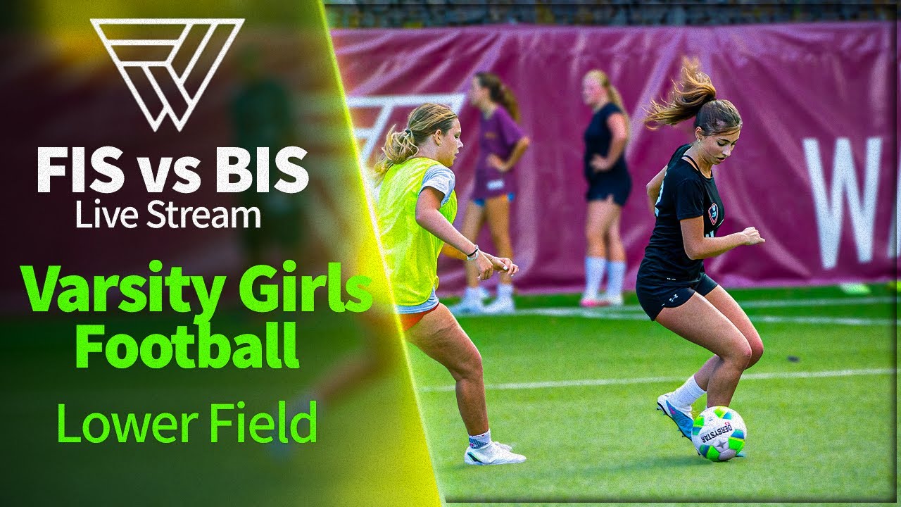 Friday, September 20, 2024 - Varsity Girls Soccer Tournament: FIS vs ...