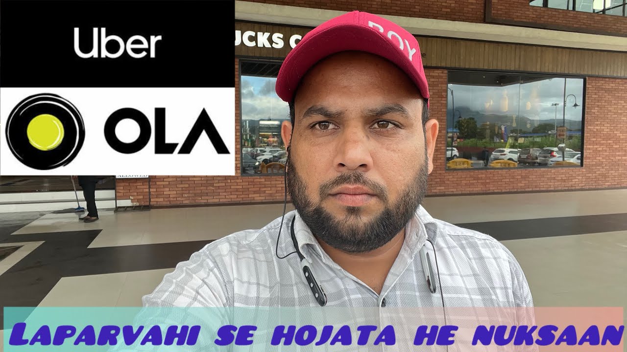 Laparvahi Se Hojata He Nuksaan II Ola & Uber II #Aarifkvlog - YouTube