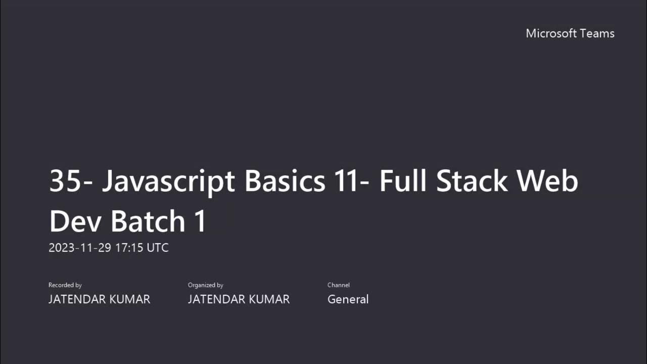 35-Javascript Basics 11-Control Structure 5-Functions,Function Defination,Parameters Vs ...