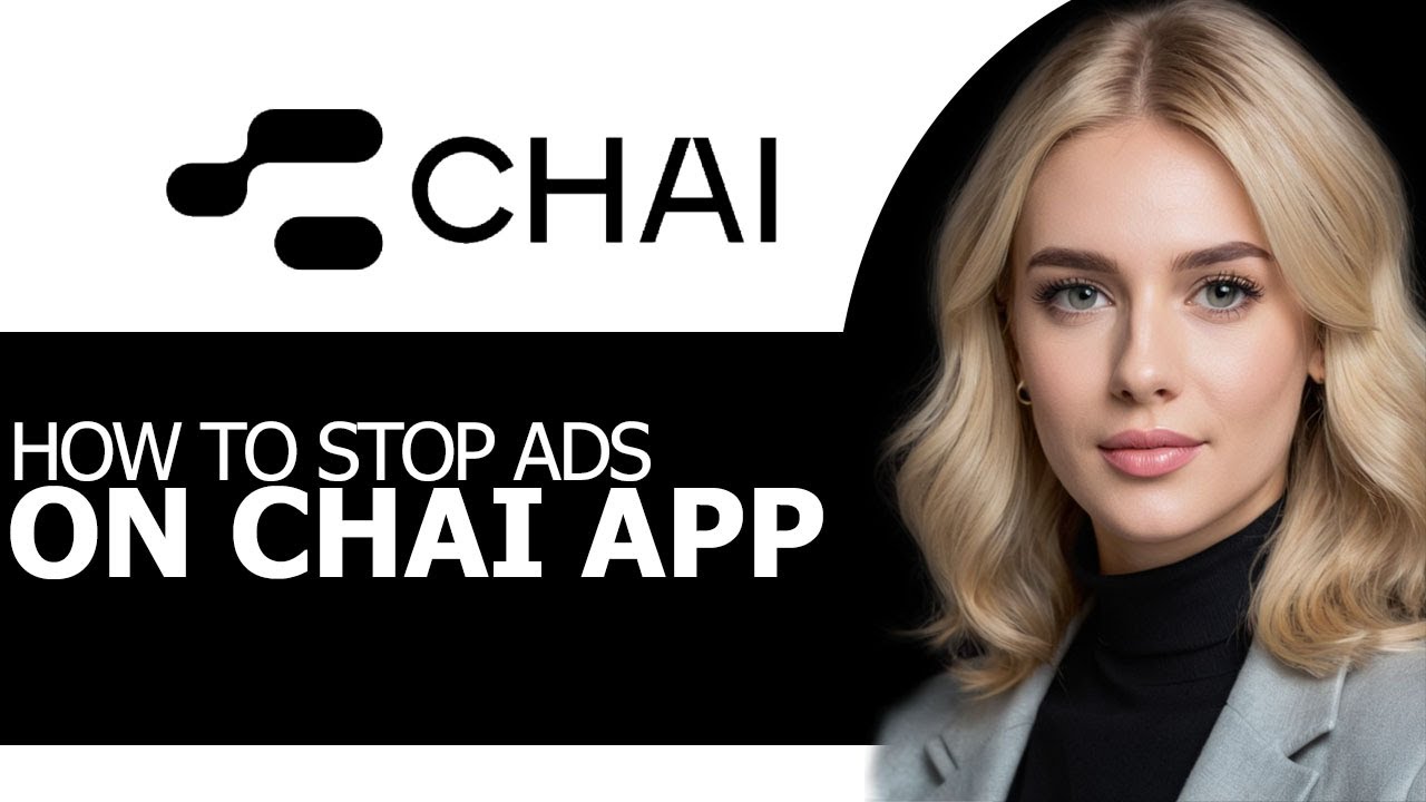 How to Quickly Stop Ads on Chai App in 2025 (UPDATED WAY!) - YouTube