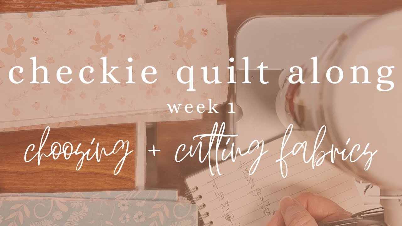 StashWork Quilt Along - Checkie - Week 1 - Choosing + Cutting Fabric ...
