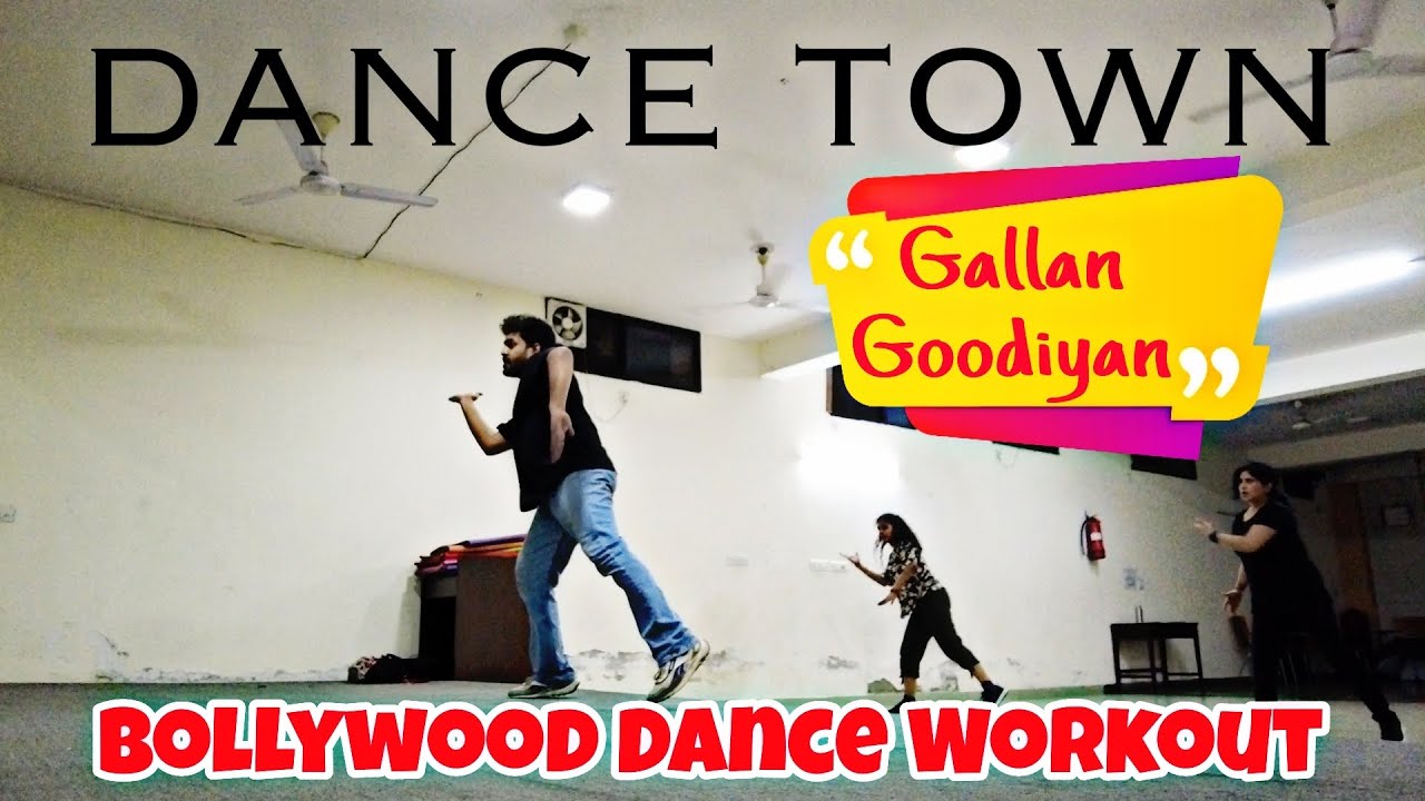 GALLAN GOODIYAAN 🔥| Bollywood Dance Workout @rajchauhan02 | DANCE TOWN NOIDA - YouTube