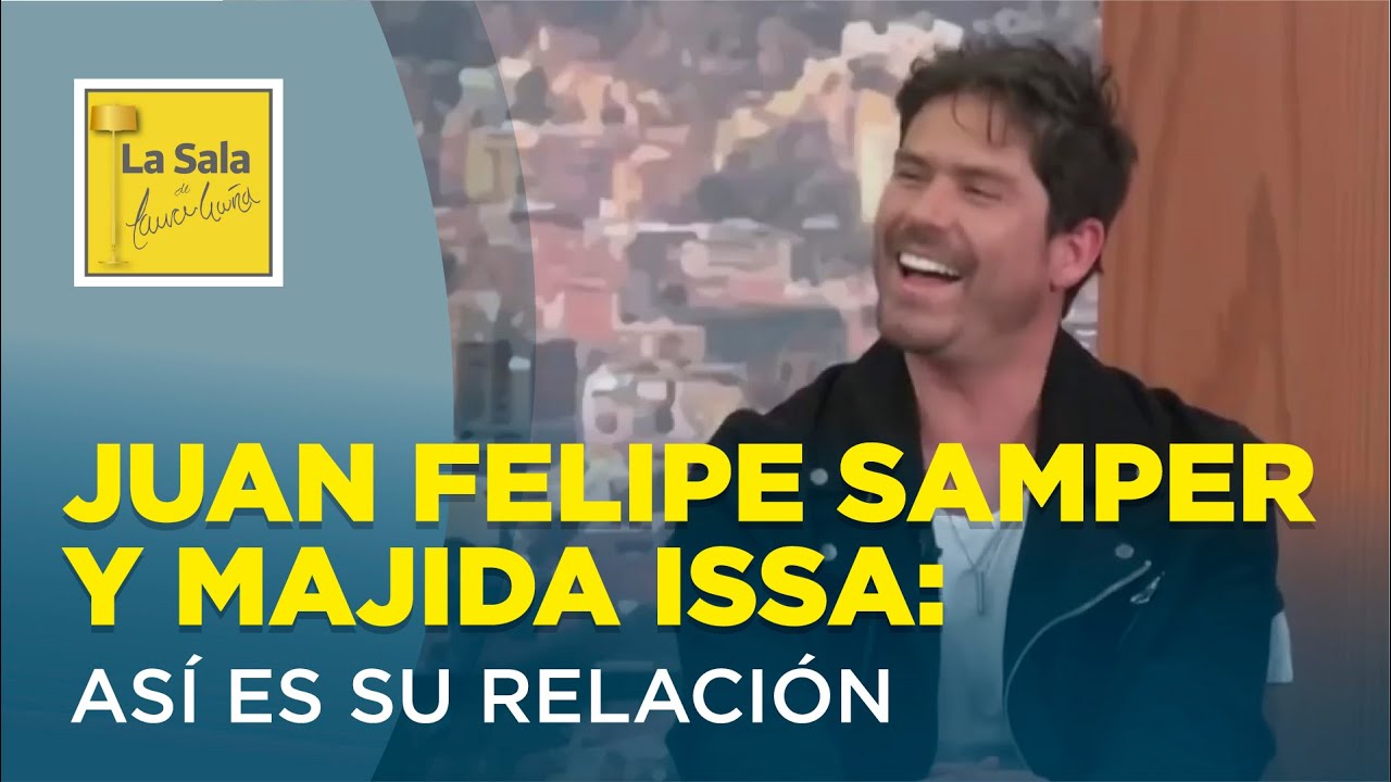 EL SECRETO de la RELACIÓN de JUAN FELIPE SAMPER y MAJIDA ISSA | LA SALA ...
