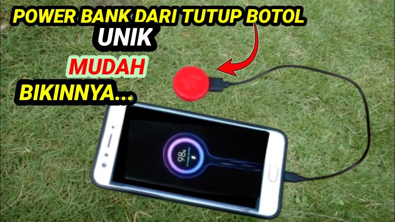 Cara Membuat Power Bank Di Rumah || Menggunakan Tutup Botol Plastik ...