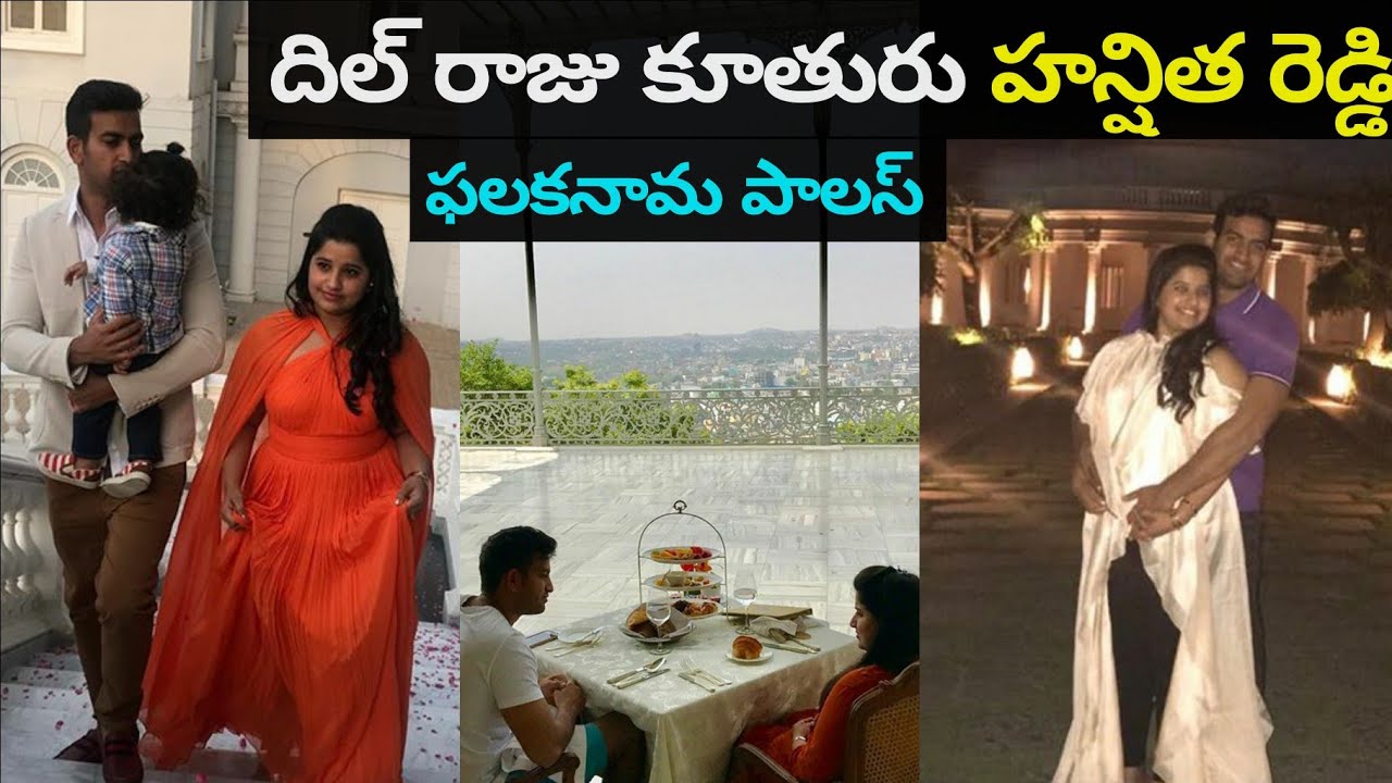 Producer Dil Raju Daughter Hanshitha Reddy with Family in Faluknama ...